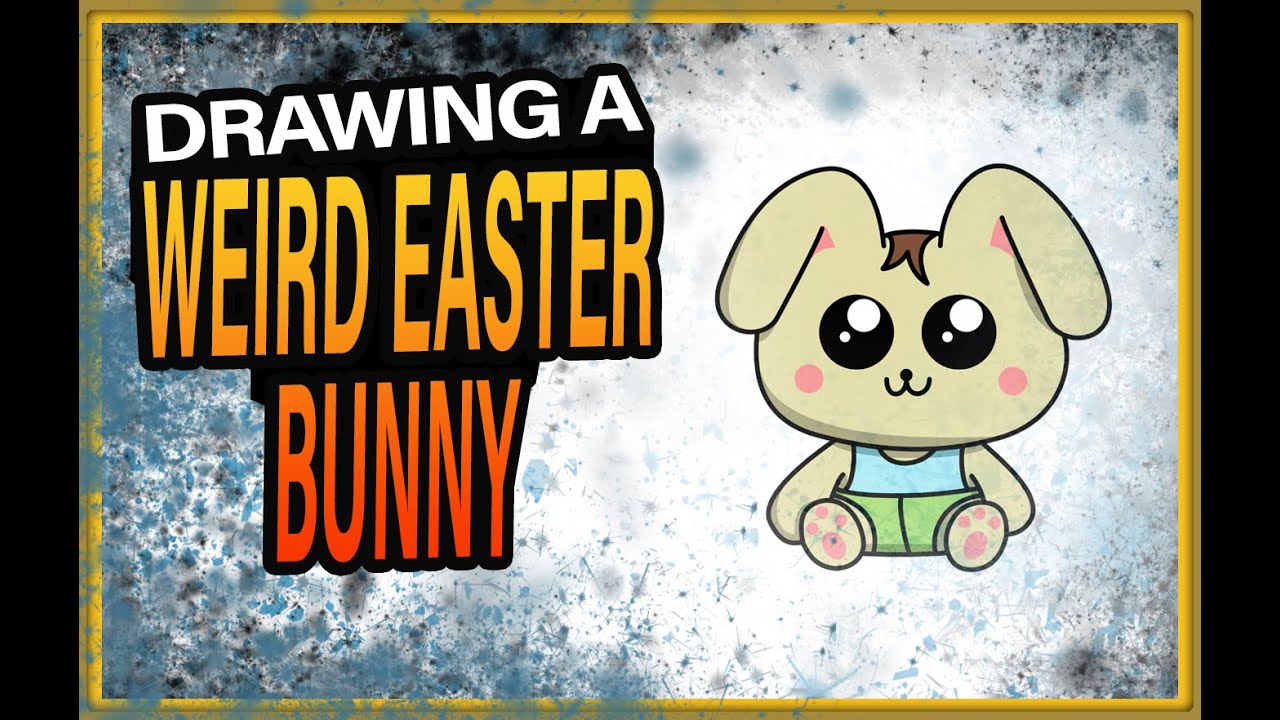 🐰 HOW TO DRAW A FREAKIN WEIRD LOOKING EASTER BUNNY 🐰 #drawing #art ...