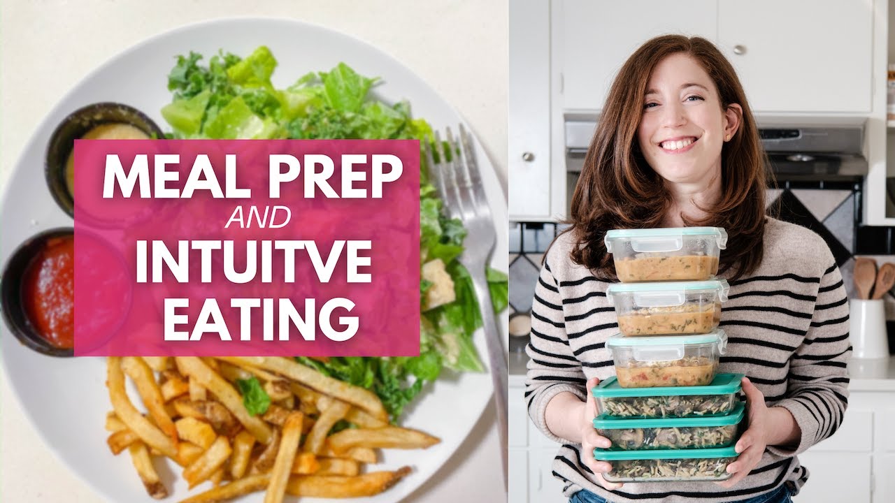 How Meal Planning Works With Intuitive Eating - YouTube