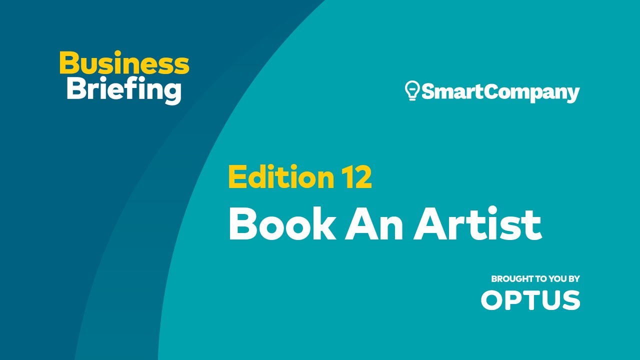 Business Briefing 12: Book An Artist - YouTube