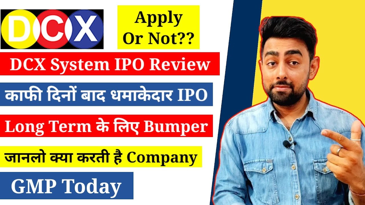 DCX System IPO Review | Apply Or Not? | Jayesh Khatri - YouTube