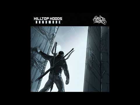 Hilltop Hoods - Handmade | Australian Hip Hop Supports Canteen (2011)