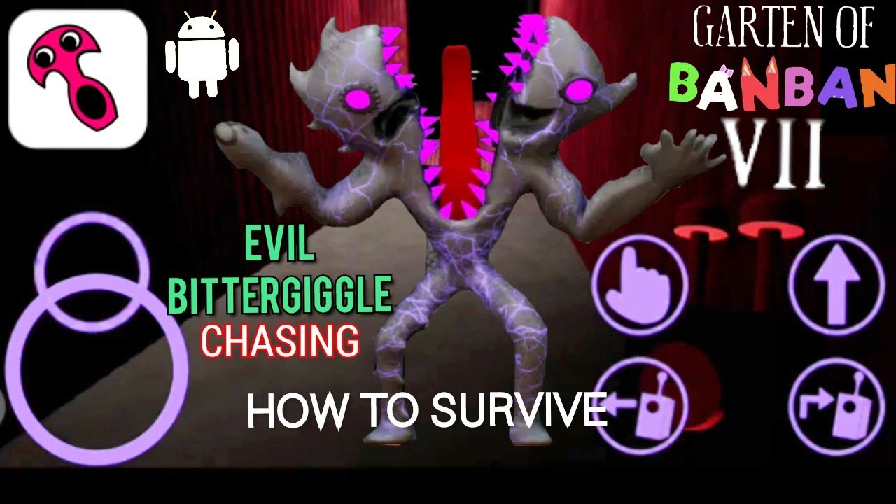 😍How To Survive Evil BitterGiGGle ChasinG, in Garten of BanBan 7 Mobile ...