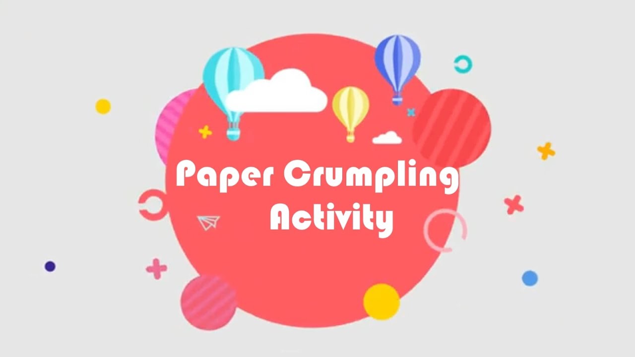 Activity 8 | Paper Crumpling | Playgroup | Funtime | Motor Skills | Art ...