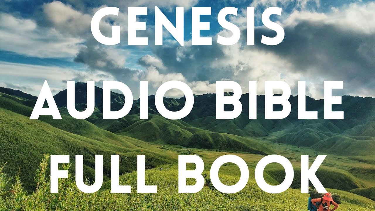 Genesis Audio Bible Reading - Full Book of Genesis - KJV (King James ...