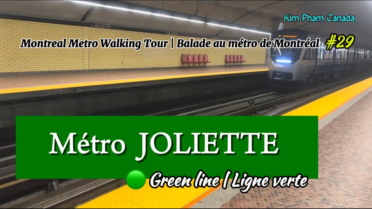 Montreal Metro Tour |#29:🟢JOLIETTE METRO STATION | Metro Joliette: Sun ...