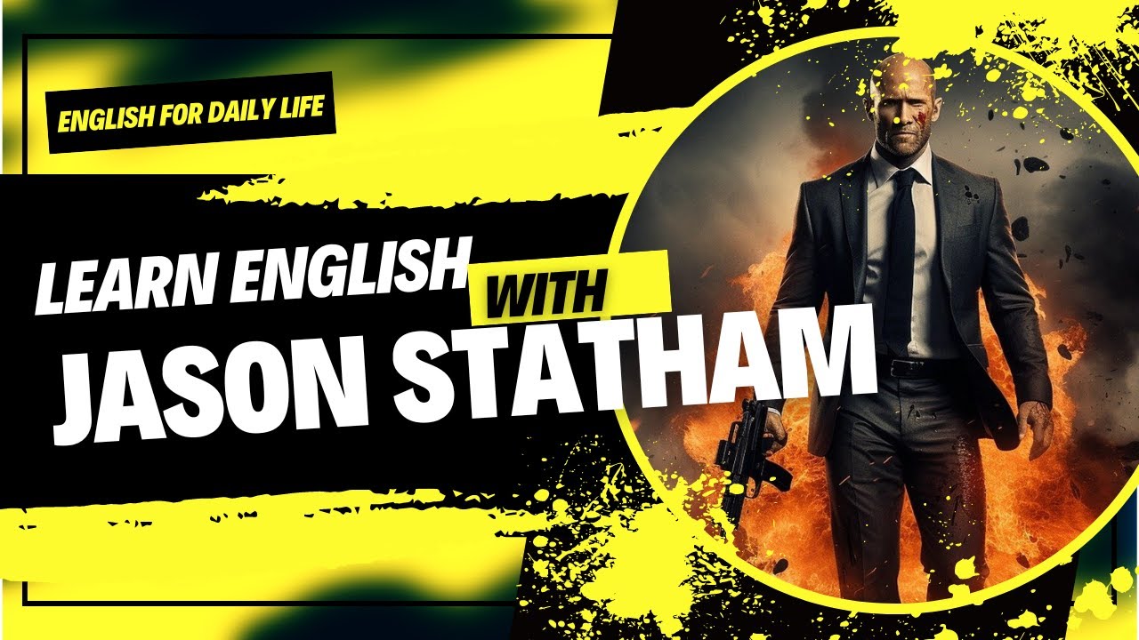 Learn English with Jason Statham | English for daily life - YouTube