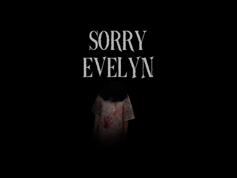 MOVIE PROJECT (ENGLISH S.W.R) : SORRY EVELYN
