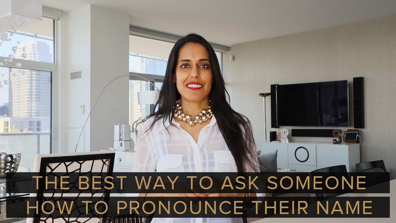 How to Ask Someone the Correct Pronunciation of Their Name - YouTube