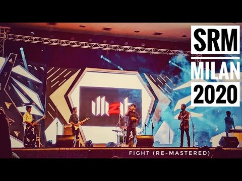 Srm milan - 2020 Chennai | Fight (re-mastered) feat, ILLIZIT Band ...