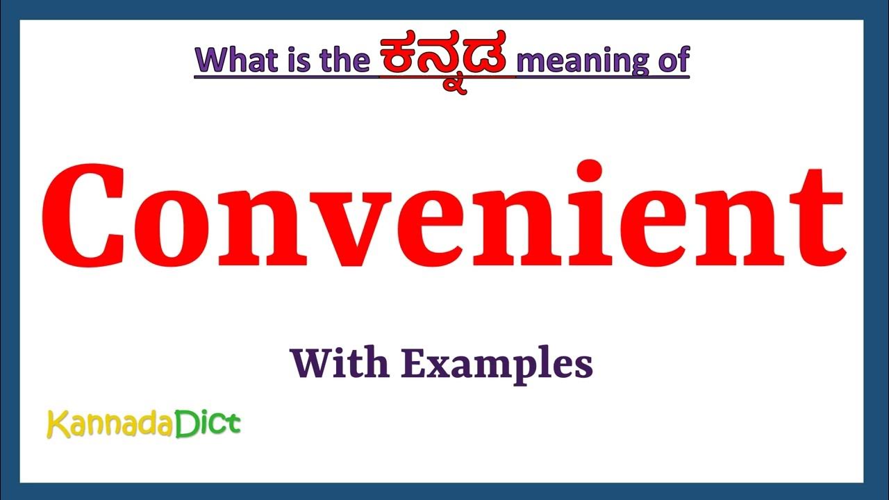convenient-meaning-in-kannada-convenient-in-kannada-convenient-in