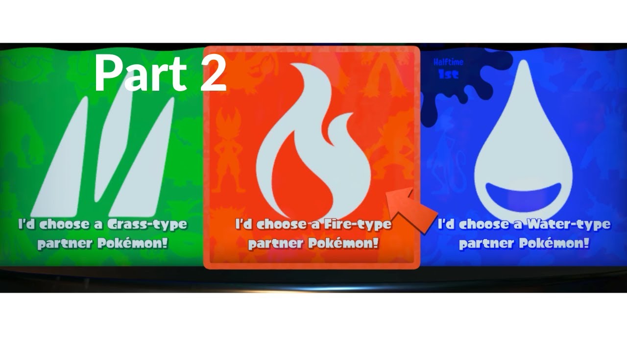 Splatoon 3 Pokemon Splatfest Team Fire No Commentary Part 2 Tri-color ...