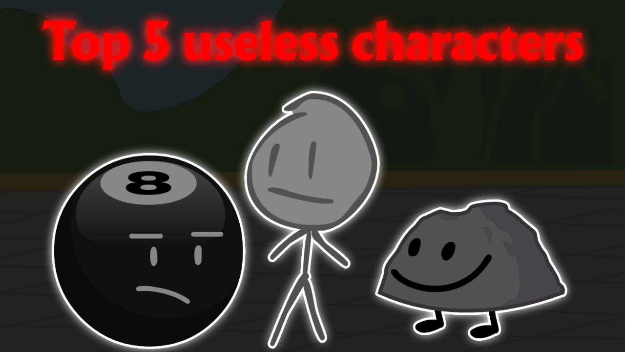 Top 5 USELESS BFDI CHARACTERS - YouTube