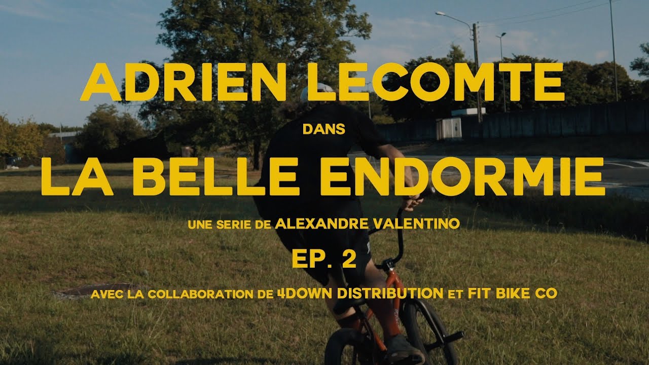 LA FRENCH - ADRIEN LECOMTE - LA BELLE ENDORMIE - EP.2 - YouTube