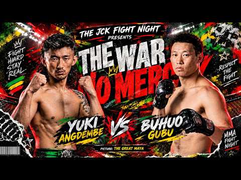 THE WAR | THE FINAL ROUND | YUKI ANGDEMBE- NEPAL VS BUHUO GUBU -CHINA | JCK FIGHT NIGHT MMA