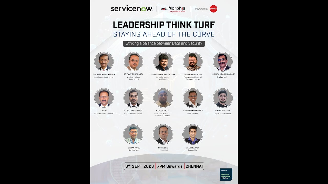 Cxo Leadership Think Turf presented by ServiceNow & Inmorphis- Chennai ...