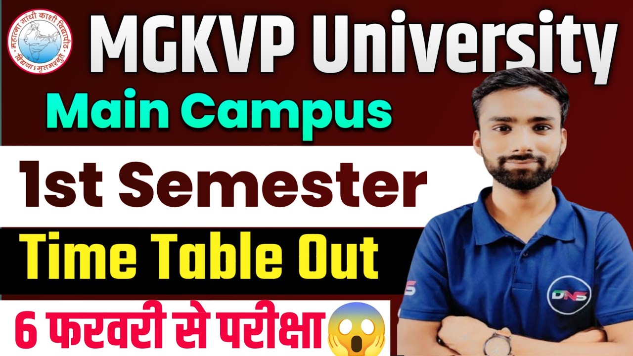 MGKVP Main Campus 1st Semester Time Table Out || Mgkvp 1st Semester ...