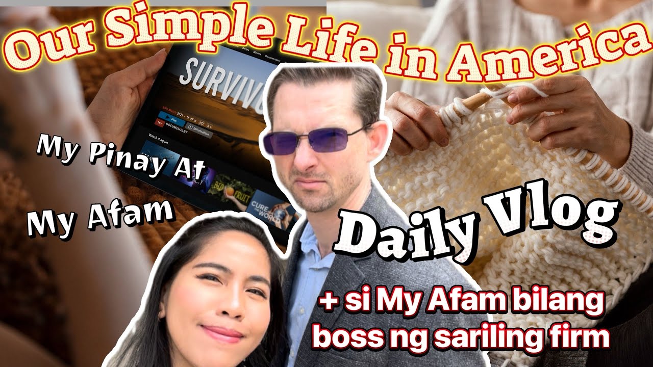 OUR SIMPLE LIFE IN AMERICA+WALANG FILTER NA BUHAY - YouTube