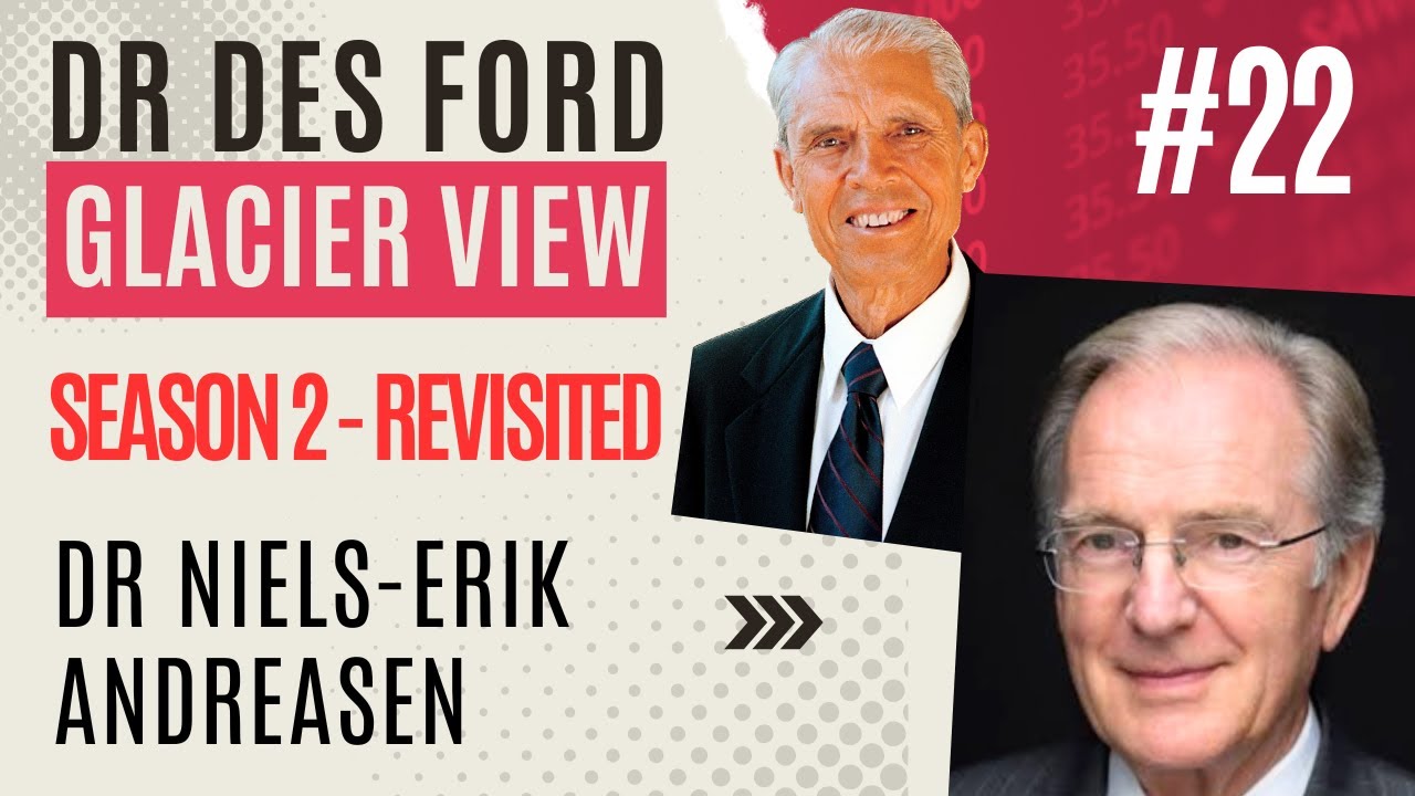 Glacier View #22 - Dr Niels-Erik Andreasen - (Re-Watch S2-E22) - *S15 ...