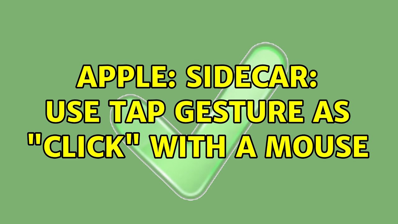 Apple: Sidecar: use tap gesture as "click" with a mouse - YouTube