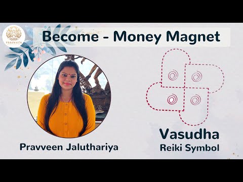 Vasudha Reiki Symbol | Money Reiki | Reiki to attract money # ...