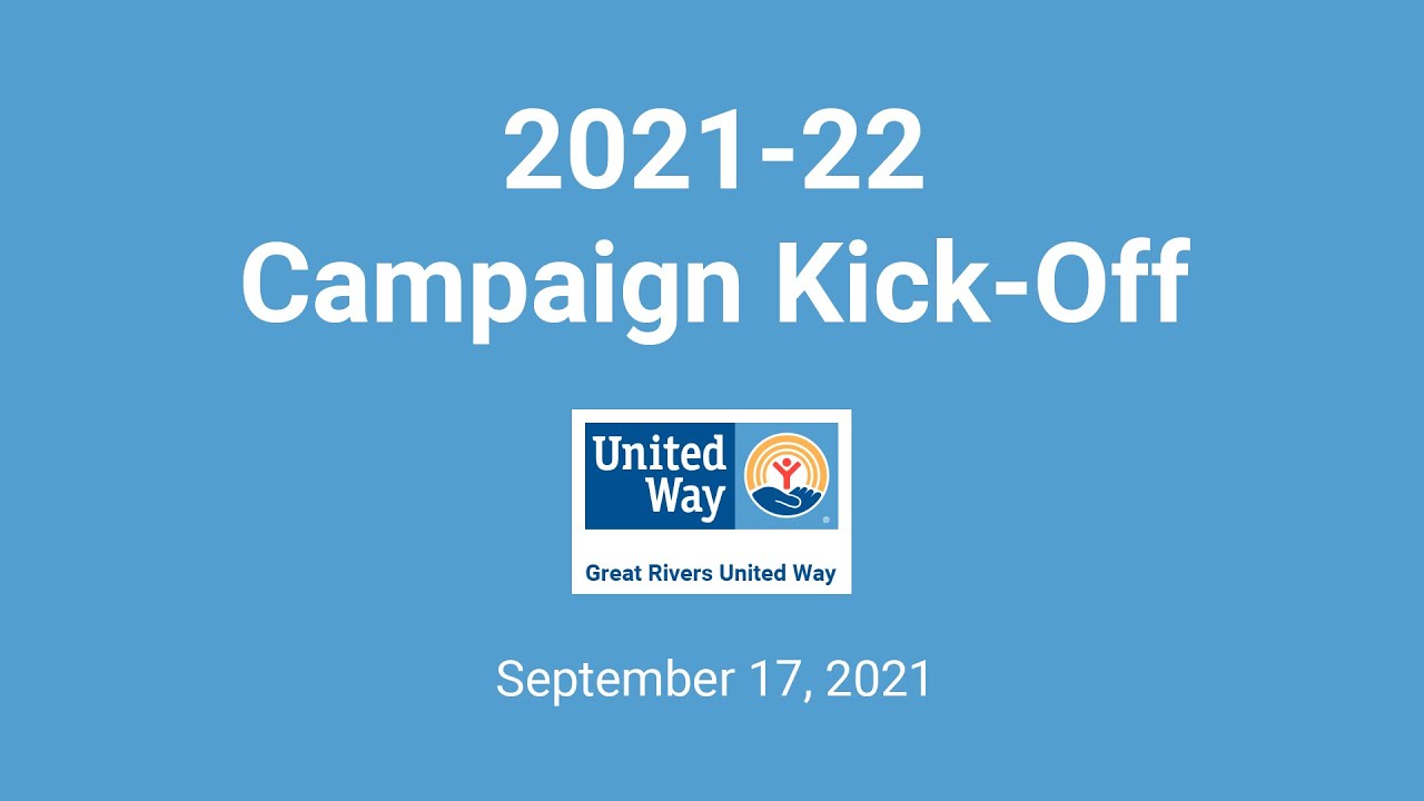 Great Rivers United Way // 2021 Campaign Kick-Off Program - YouTube