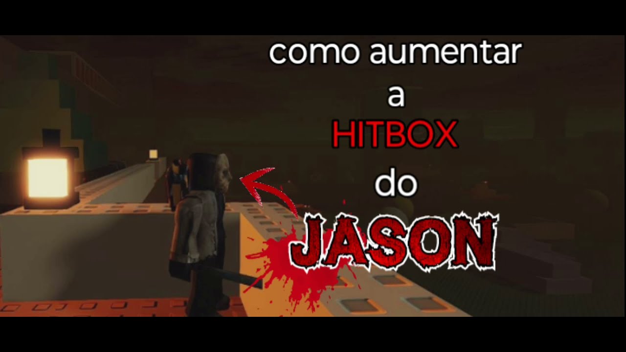 Como aumentar a hitbox do Jason não FORSAKEN (tutorial) - YouTube