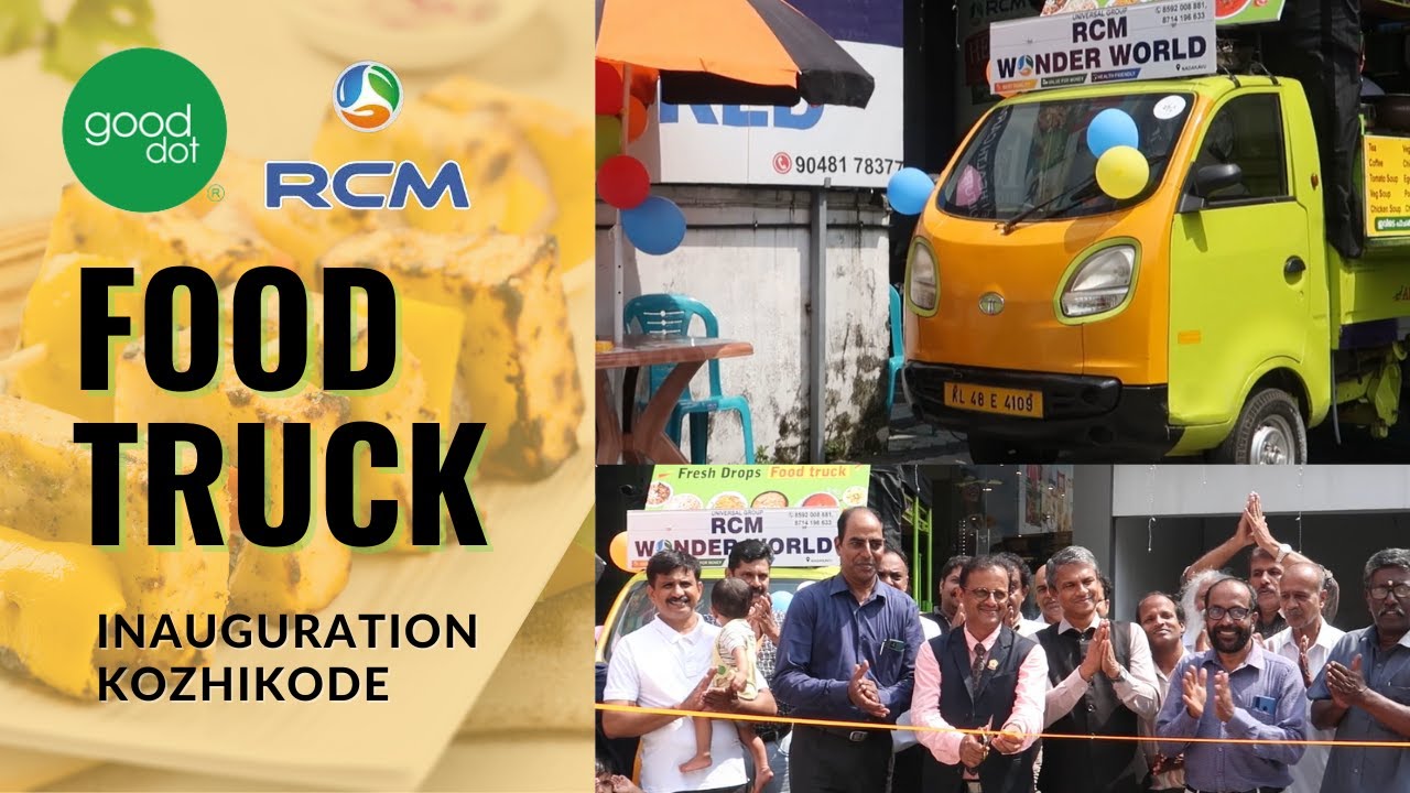 RCM FOOD TRUCK Inaugurartion | Rcm Wonder World - KOZHIKODE - YouTube