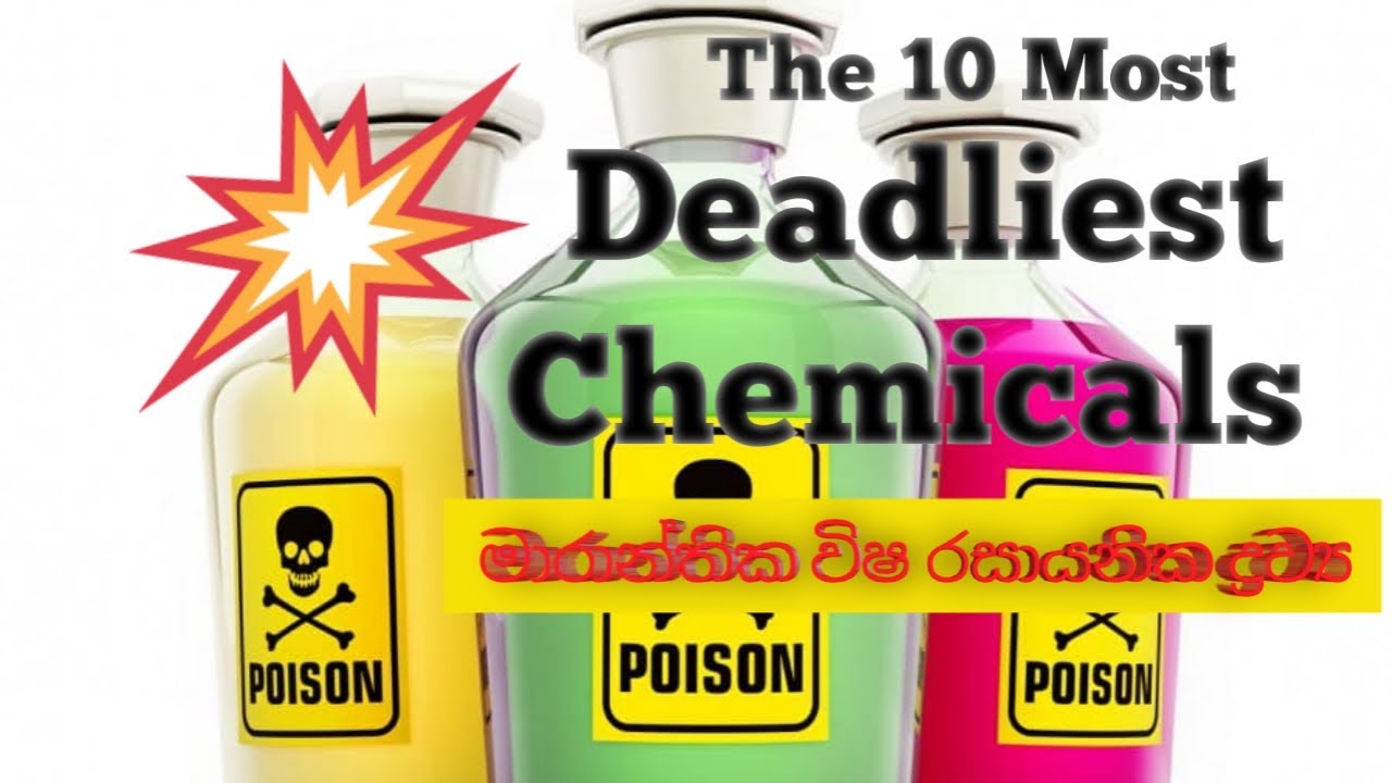 The 10 Most Deadliest Chemicals 2020 - YouTube
