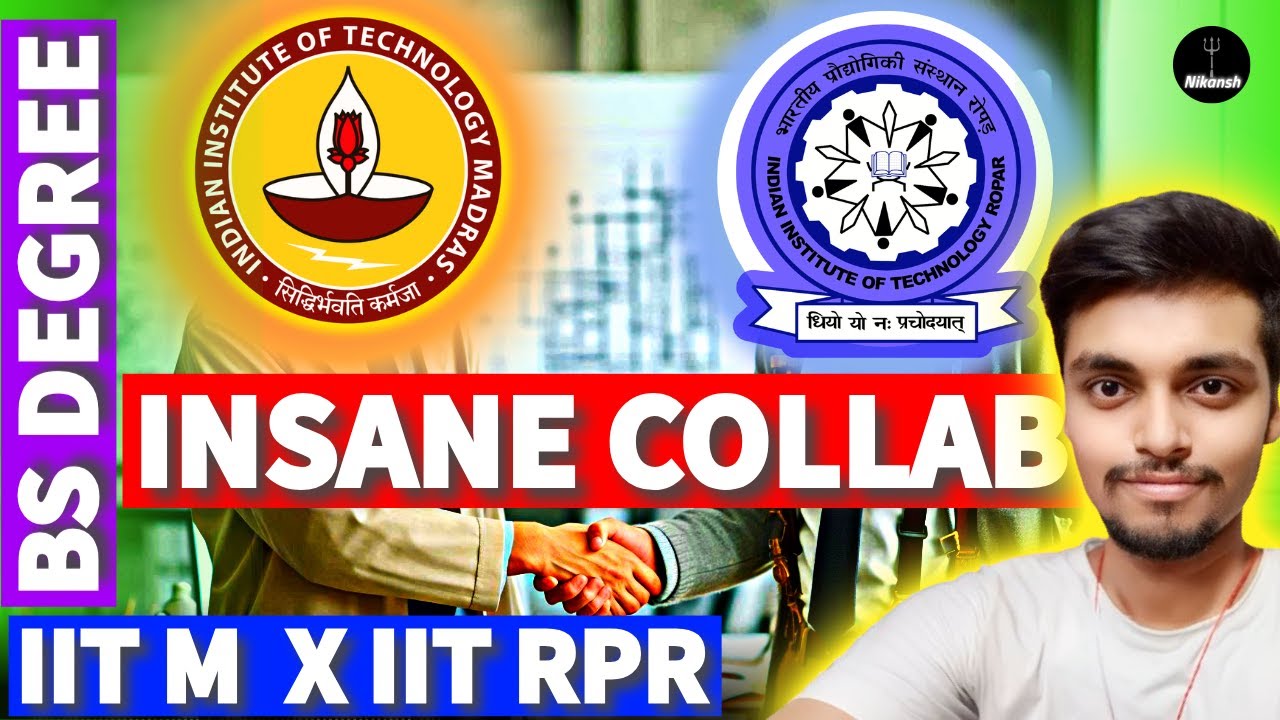 IIT Madras Collabs with IIT Ropar | Good News for BS Degree Students ...