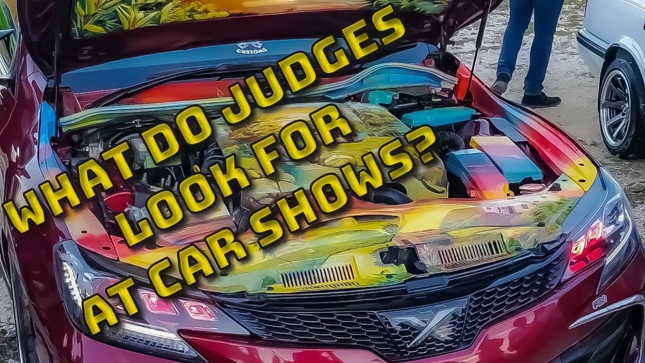 What JUDGES look for at CAR SHOWS? || A Breakdown on the JUDGING system ...