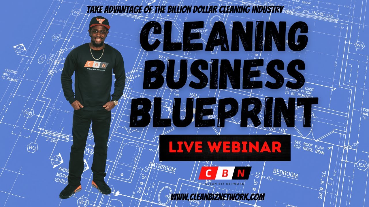 Cleaning Business Blueprint Webinar Official Replay - YouTube