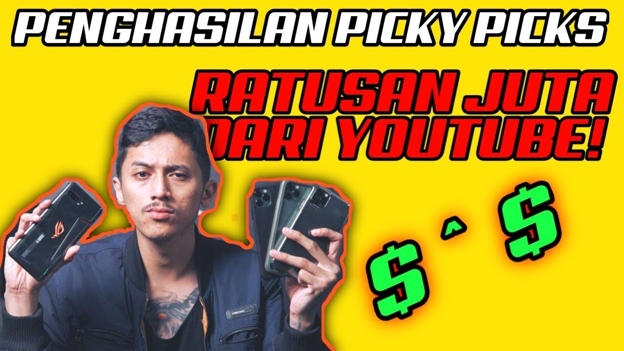 Inilah Penghasilan PICKY PICKS Selama Jadi Youtuber? - YouTube
