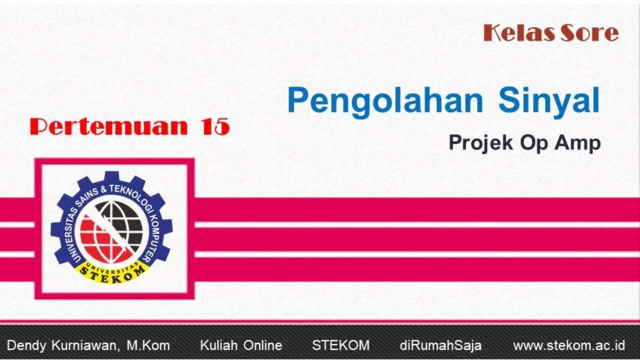 Contoh Projek Menggunakan IC Op Amp || Belajar di Universitas Stekom ...