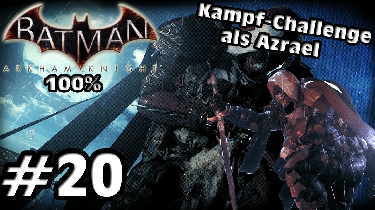 Turmverteidigung (Azrael) 👉 Batman Arkham Knight Challenge Maps ★ #20 ...