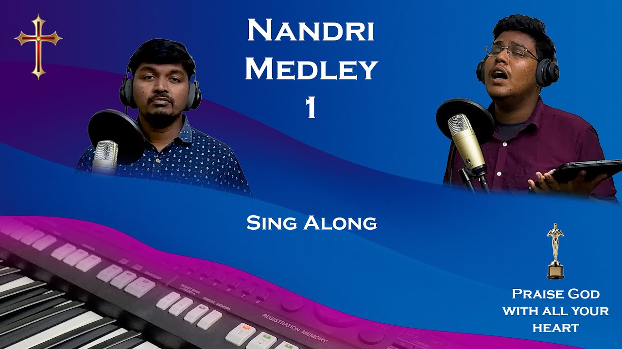 Nandri Medley 1 - Famous Christian Tamil Worship Songs - KPRMC ...