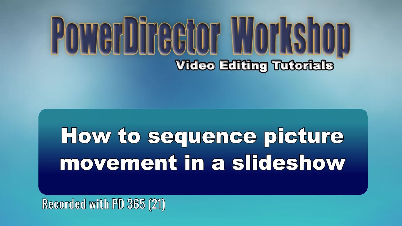 How to sequence picture movement in a slideshow - YouTube