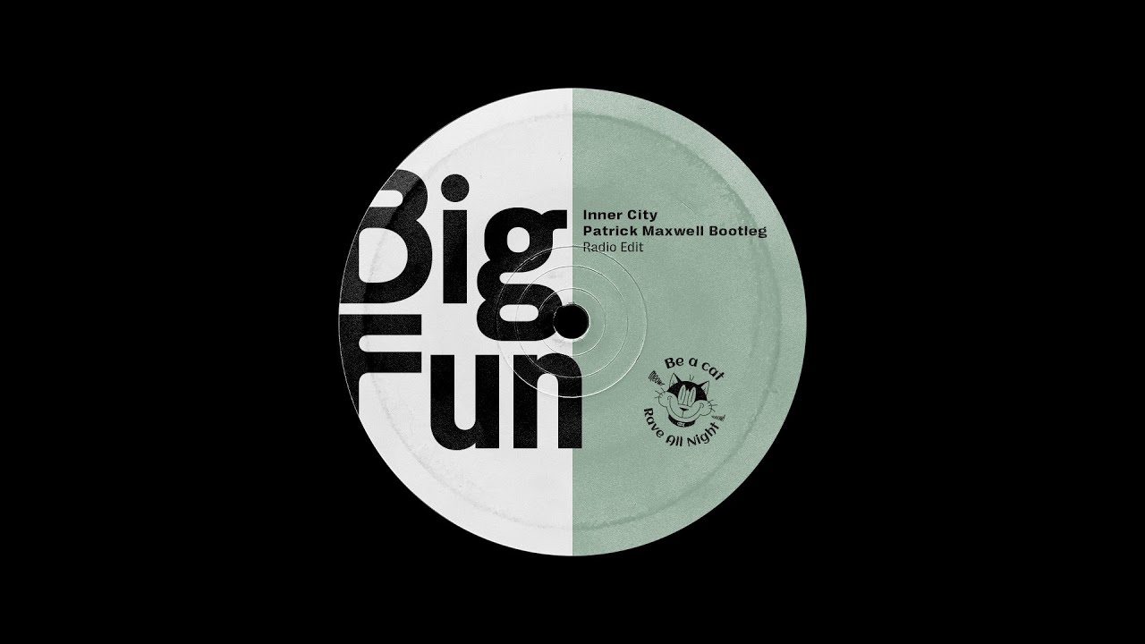 Inner City - Big Fun (Patrick Maxwell Bootleg) - YouTube