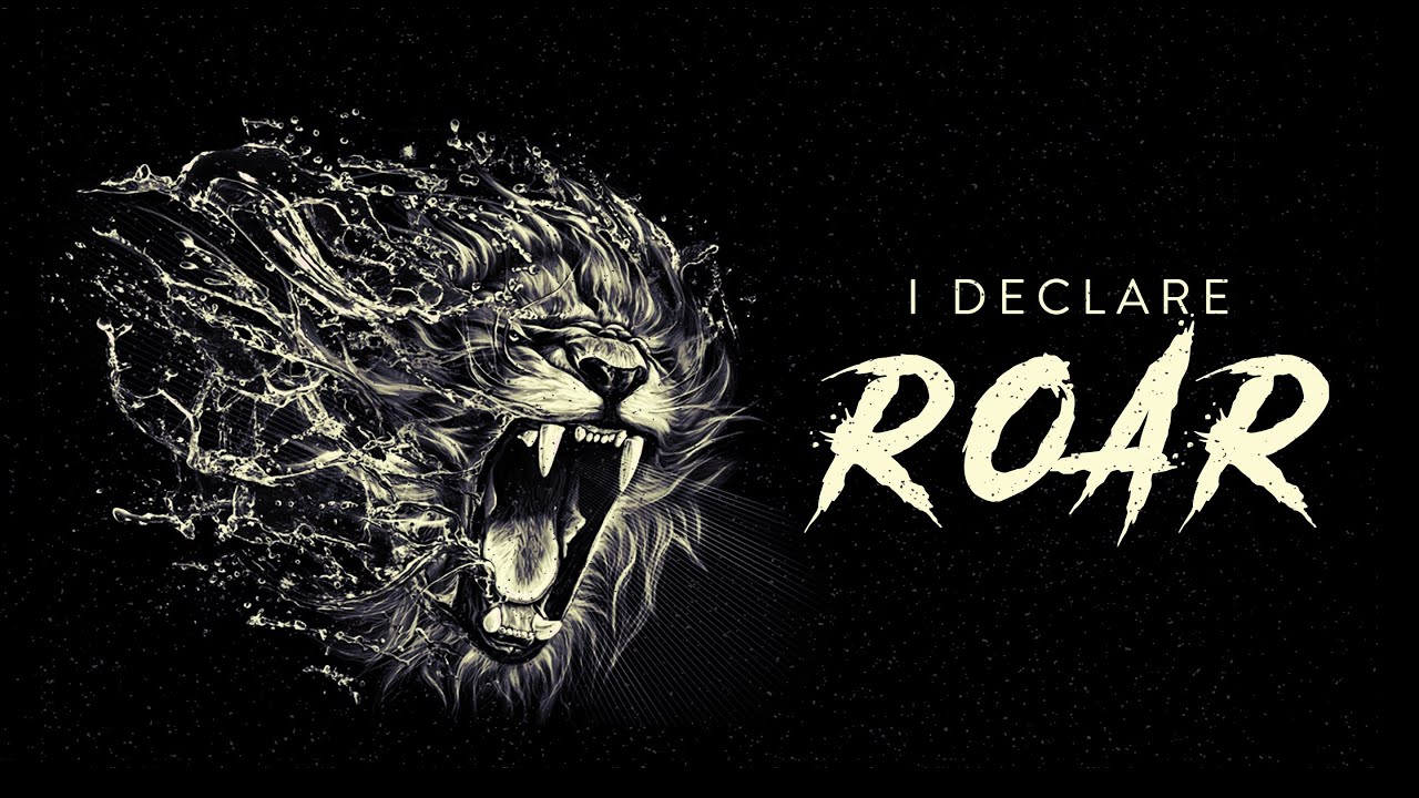 I Declare Roar: Prophetic Prayer & Intercession - YouTube