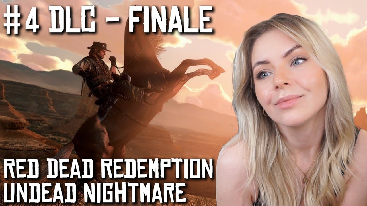 First Playthrough | Red Dead Redemption: Undead Nightmare | PC | Part 4 - FINALE - YouTube