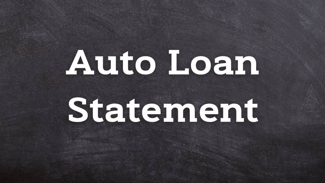 How to Review an Auto Loan Statement | Create Your Own Financial Plan ...