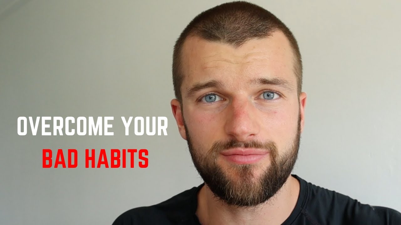 How To BREAK Your BAD HABITS | IN 2 STEPS - YouTube