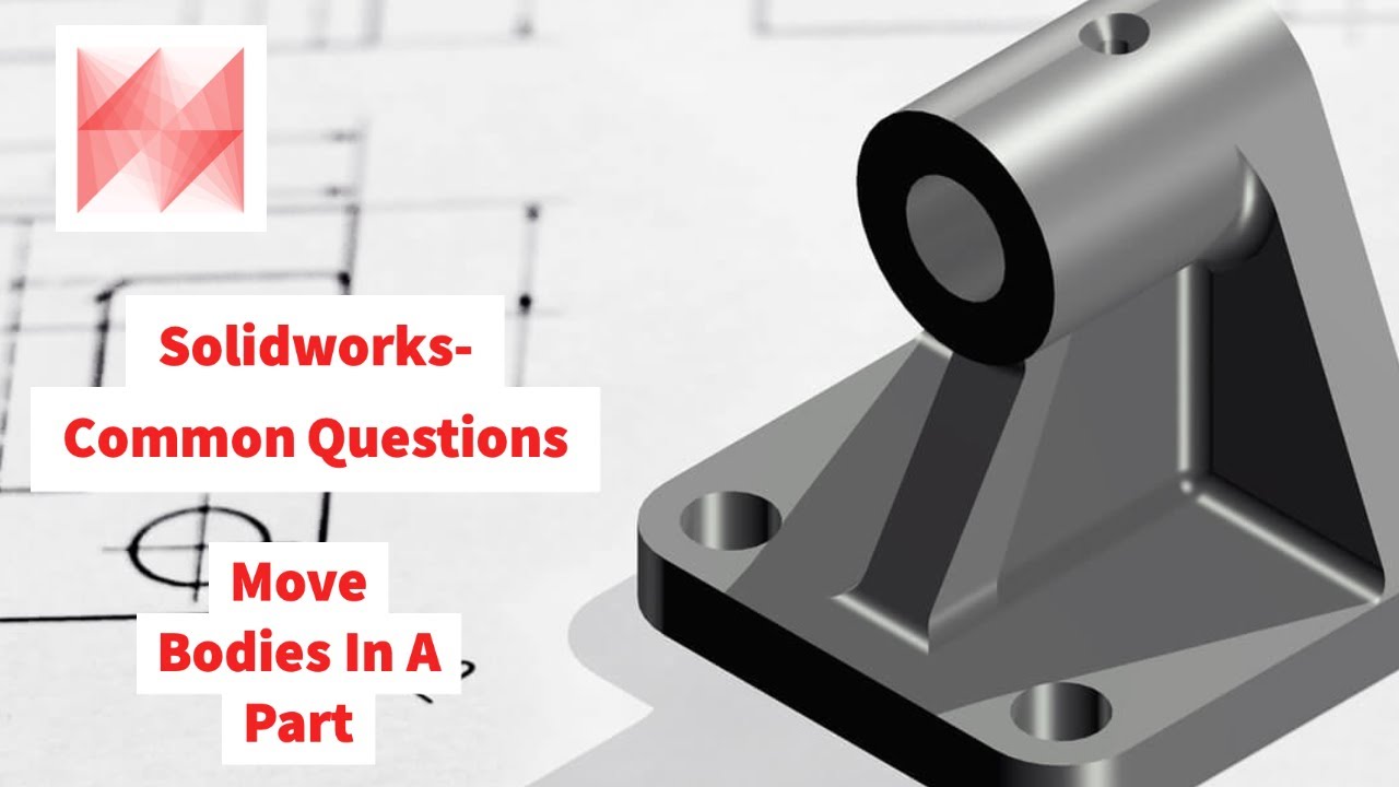 Solidworks 3D Modelling How To Move A Body In Solidworks YouTube solidworks-3d-modelling-how-to-move-a-body-in-solidworks-youtube