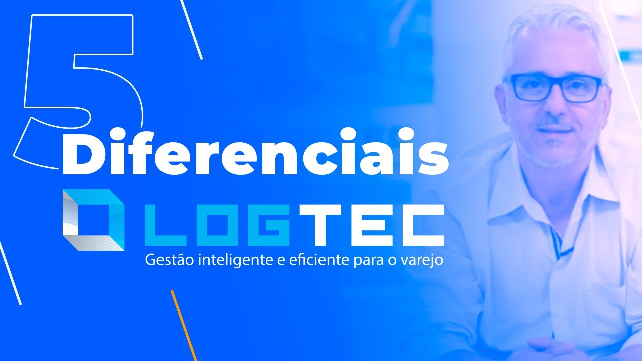 5 Diferenciais Logtec Sistemas - YouTube