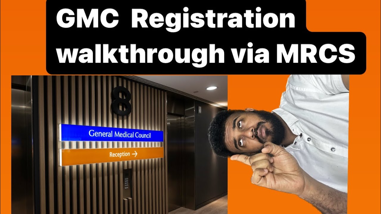 GMC via MRCS tutorial A to Z step by step. - YouTube