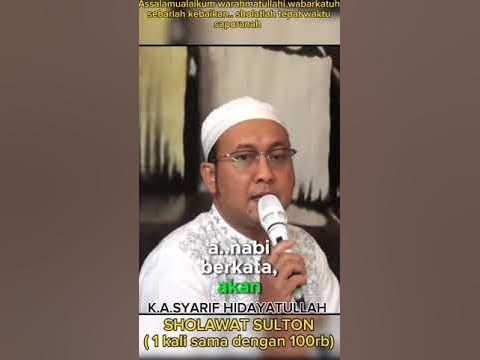 SHOLAWAT SULTON( 1 kali sama dengan 100rb)// k A syarif Hidayatullah - YouTube