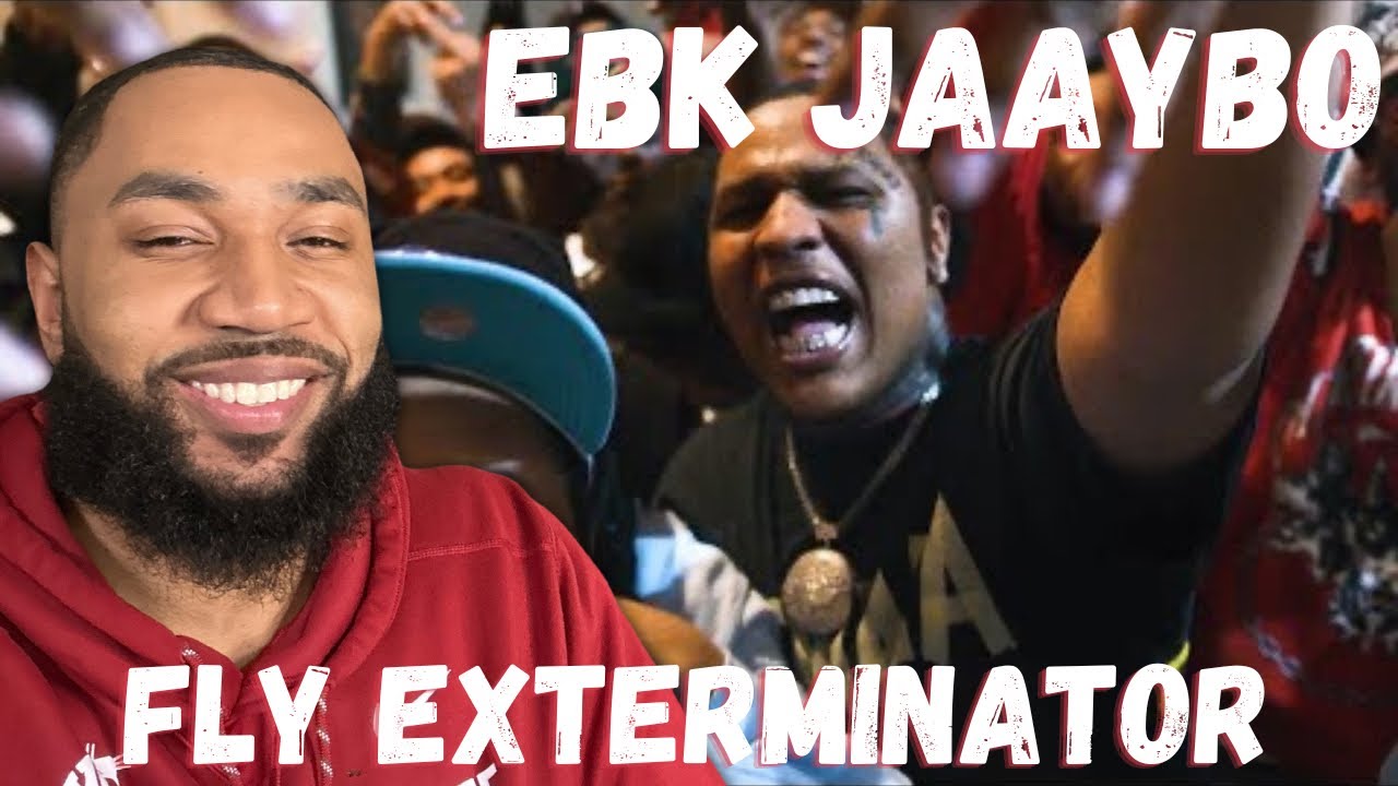 EBK Jaaybo - Fly Exterminator (REACTION) - YouTube