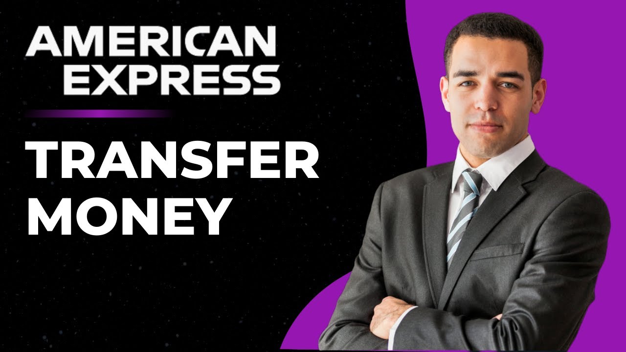 How To Transfer Money From American Express Credit Card To Bank Account ...