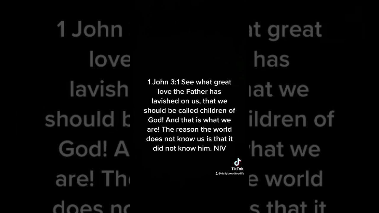 1 John 3 1 YouTube 1 John 3 1 YouTube