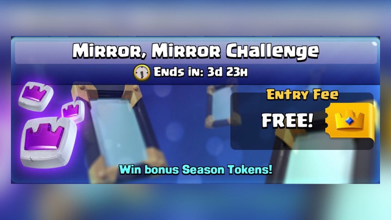 Mirror,Mirror Challenge—Clash royale - YouTube