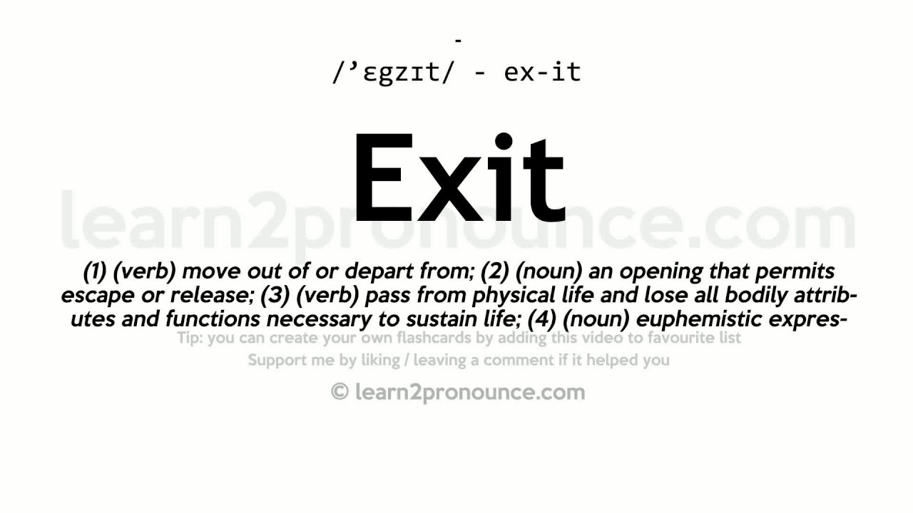 Pronunciation Of Exit Definition Of Exit YouTube pronunciation-of-exit-definition-of-exit-youtube